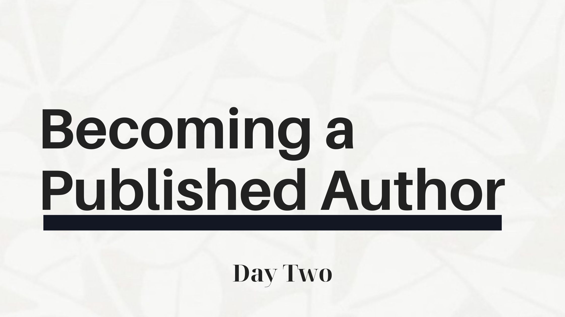 Becoming a Published Author-Day Two – ShylynnWrites